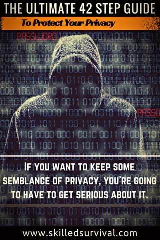 How To Protect Your Privacy: An Ultimate 42 Step Guide